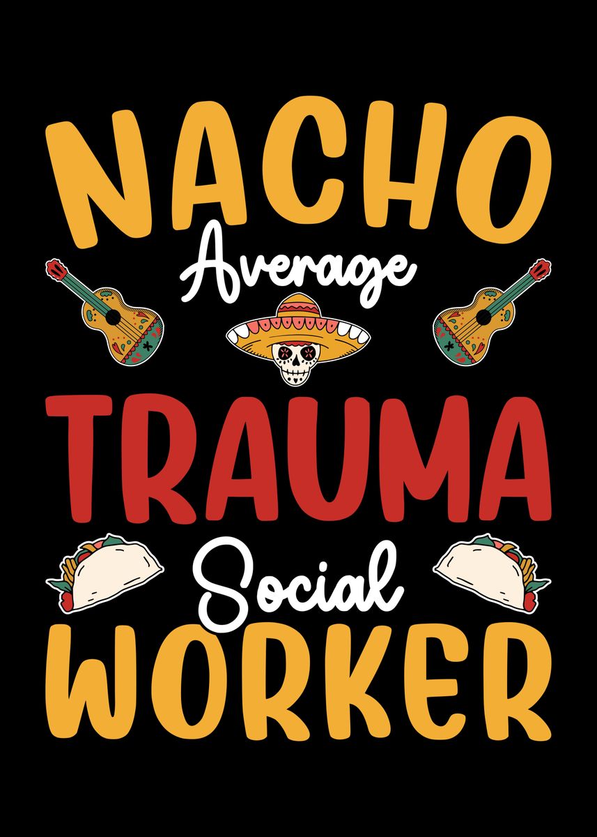 'Trauma Social Worker' Poster, picture, metal print, paint by Lukes ...