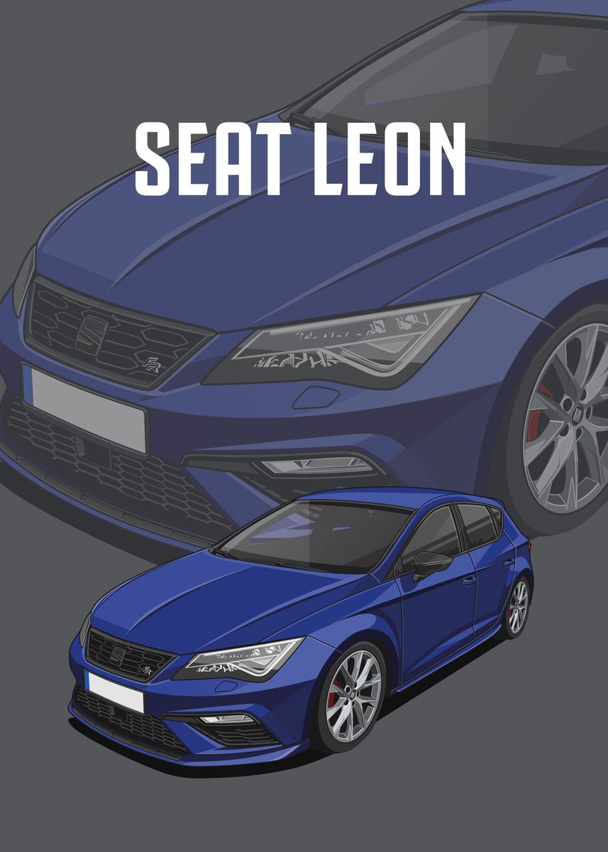 'Seat leon car' Poster, picture, metal print, paint by capture art ...
