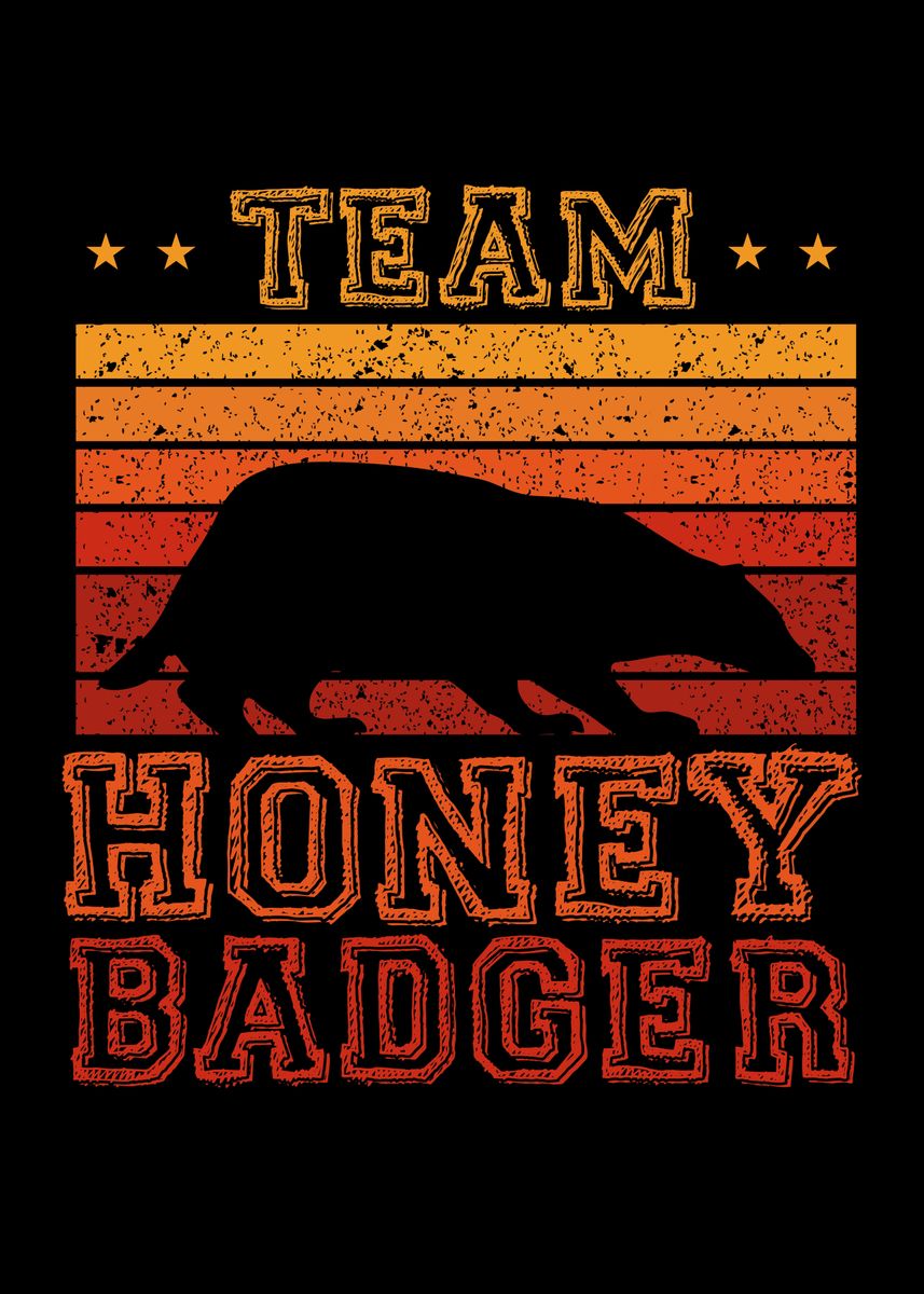 'Retro team honey badger' Poster, picture, metal print, paint by BeMi ...