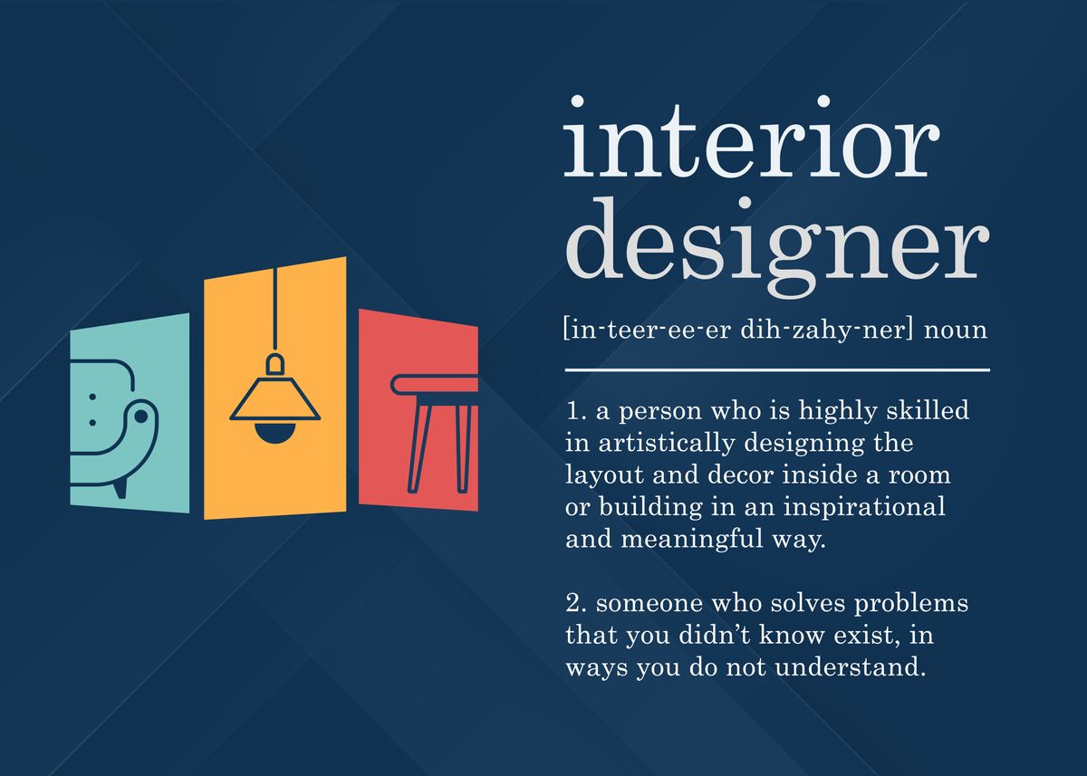 'Funny Interior Designer' Poster by 84PixelDesign | Displate