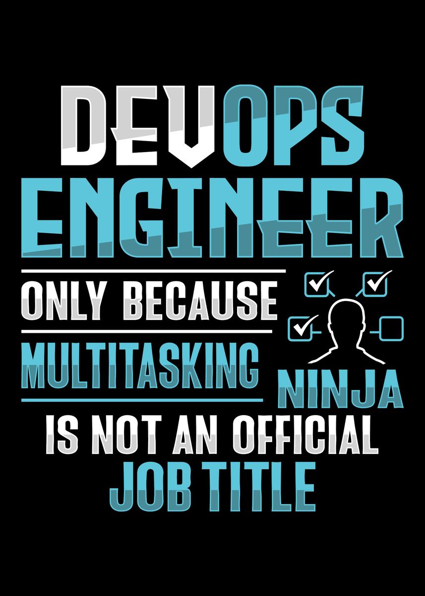 'Devops Engineer Sys Admin' Poster, picture, metal print, paint by ...