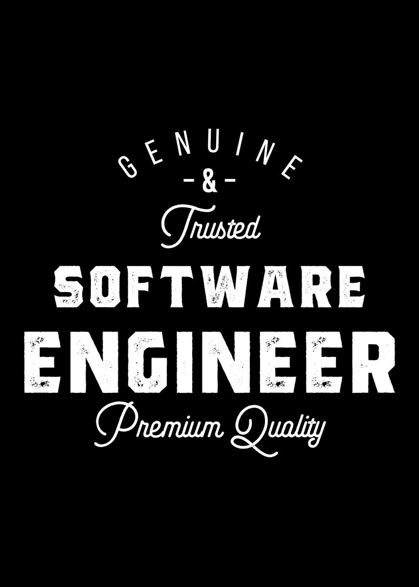 'Gift for Software Engineer' Poster, picture, metal print, paint by ISSAM OUARDI | Displate