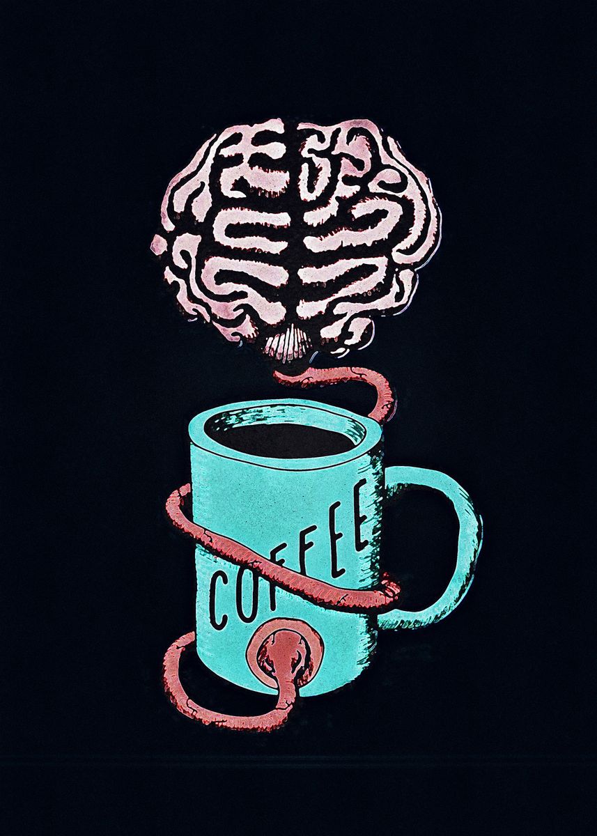 'brainy coffee' Poster, picture, metal print, paint by KROCKNER YR ...