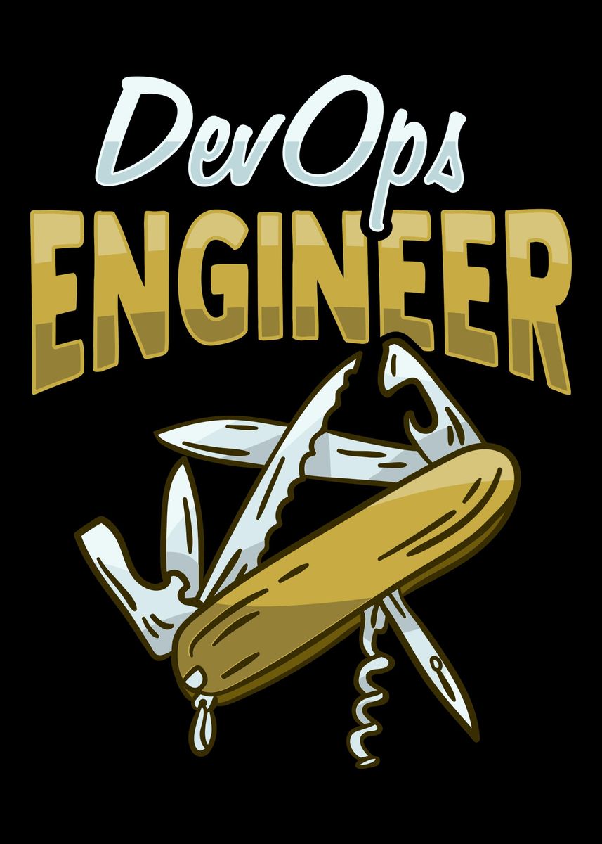 'Devops Engineer Sys Admin' Poster, picture, metal print, paint by Michael | Displate