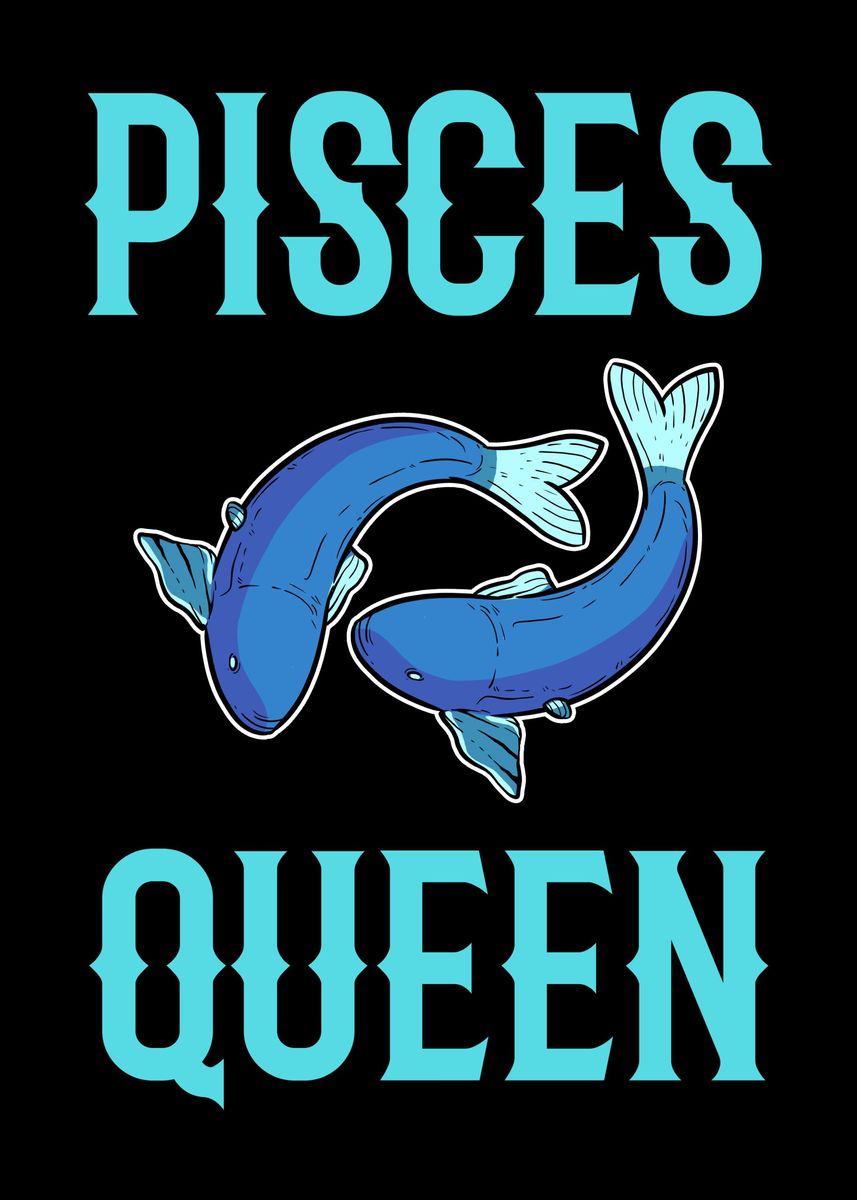 'Pisces Queen' Poster, picture, metal print, paint by FunnyGifts | Displate