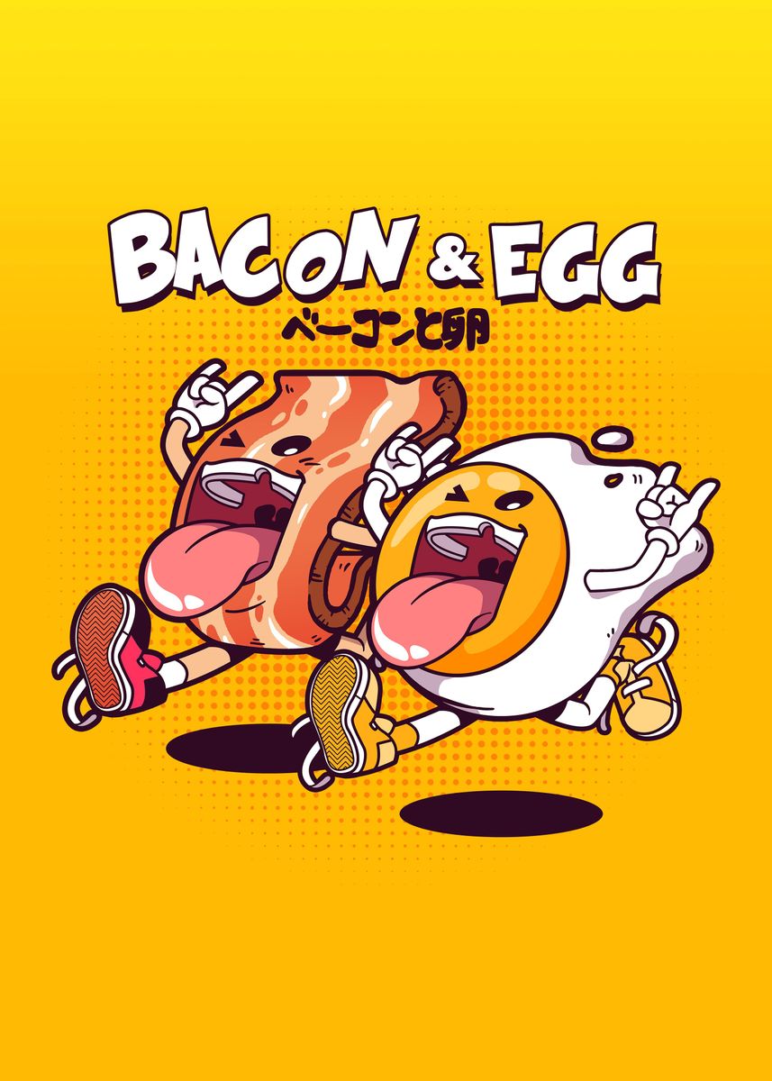 'Bacon and Egg' Poster by mankeeboi | Displate