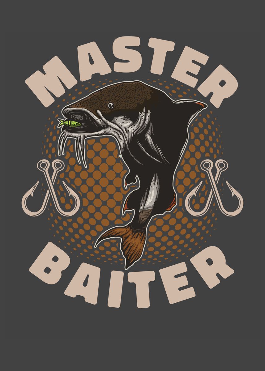 'Master Baiter Catfish' Poster, picture, metal print, paint by bobbyMC ...