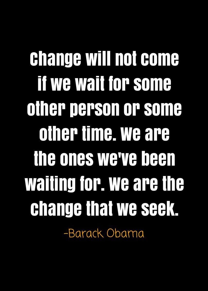 'Barack Obama quotes ' Poster, picture, metal print, paint by DIMS ...