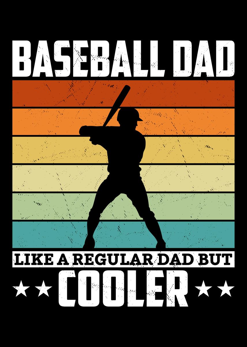 'Baseball Dad Baseball' Poster by professionaldesigns | Displate