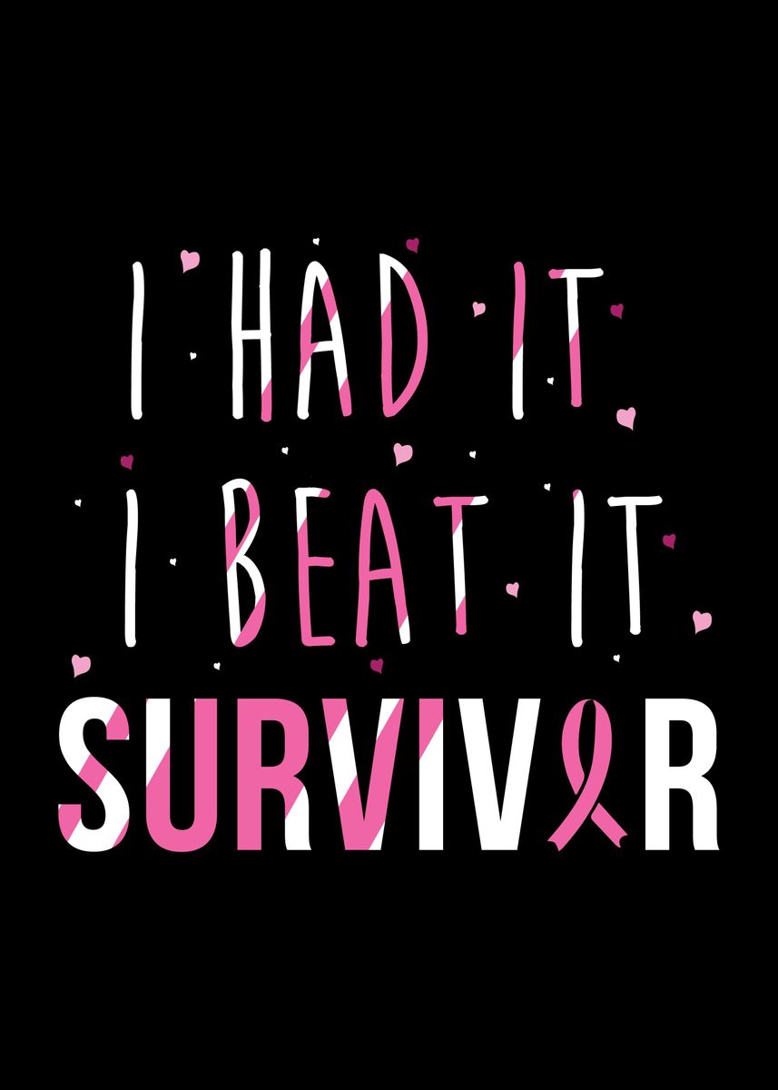 'Cancer Survivor' Poster, picture, metal print, paint by FunnyGifts ...