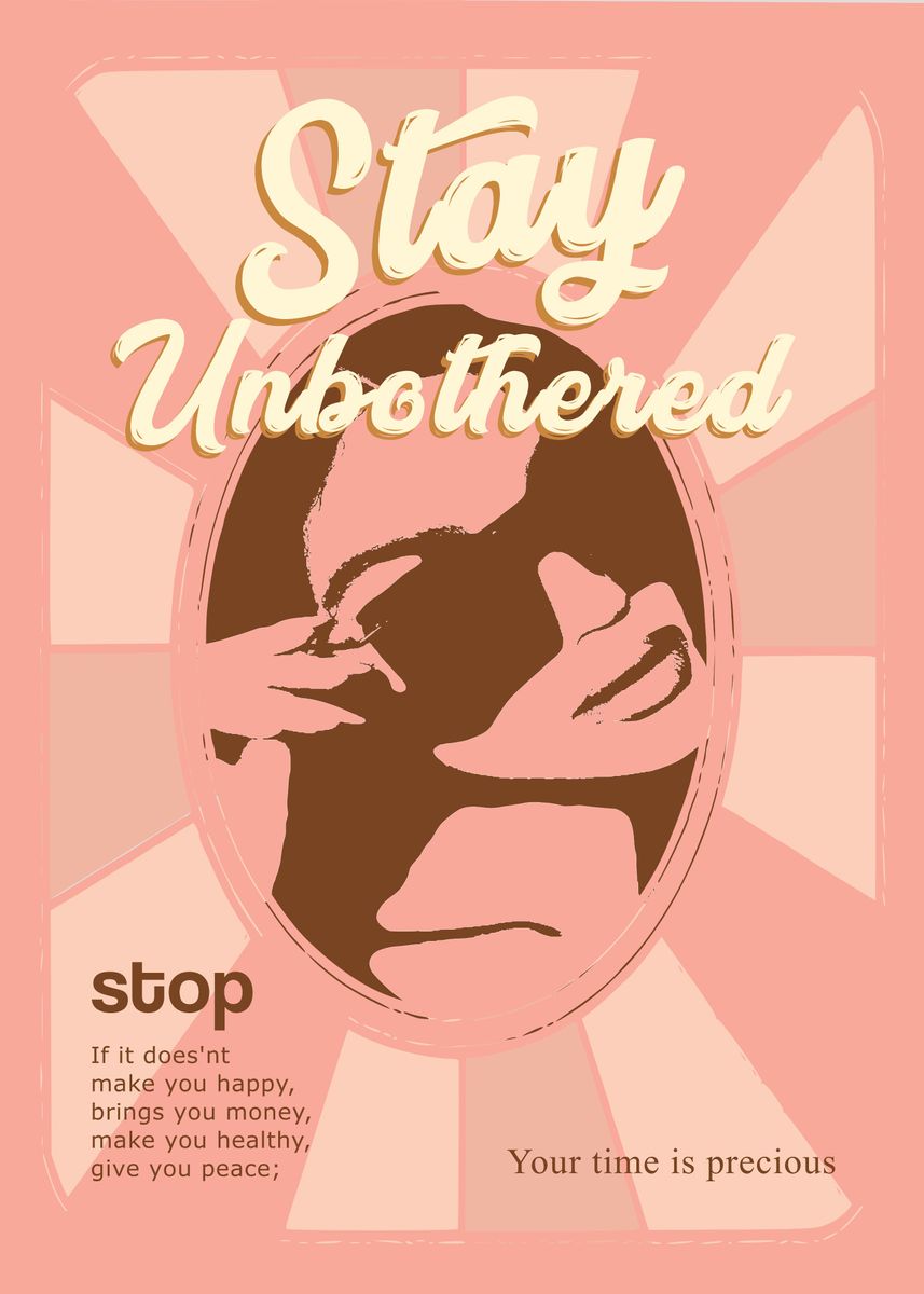'Stay Unbothered Trendy' Poster by Articoolate | Displate