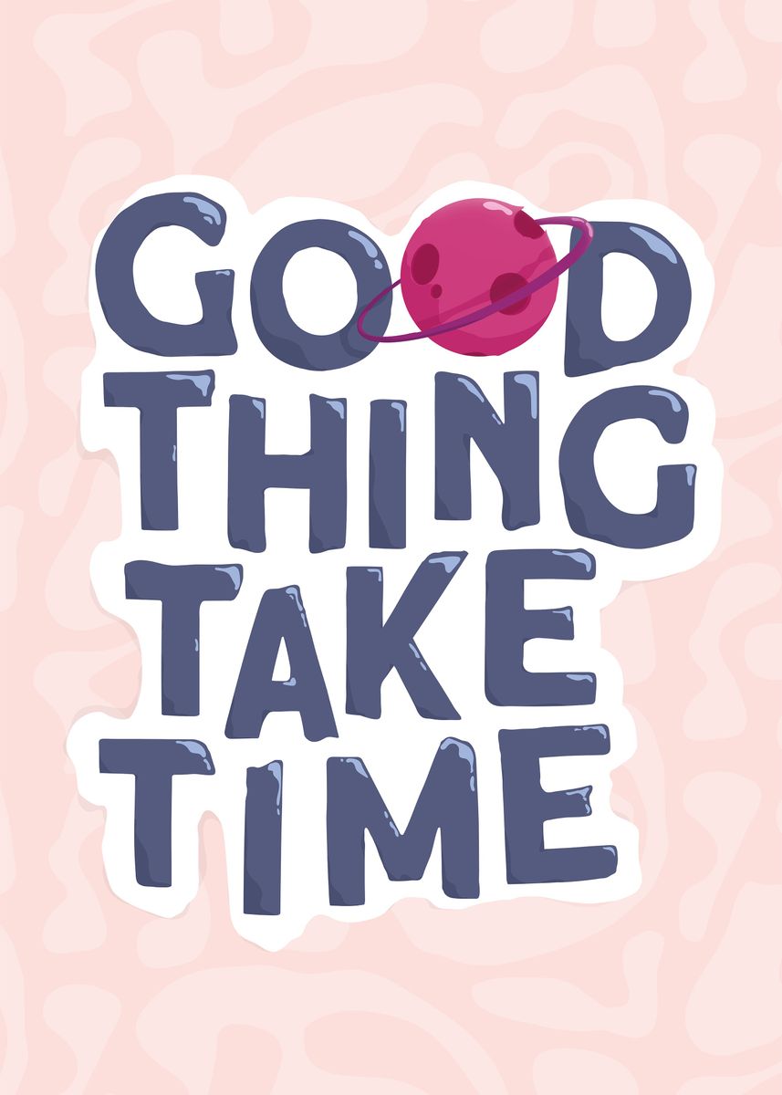 'Good thing Qoutes' Poster by Plus x | Displate