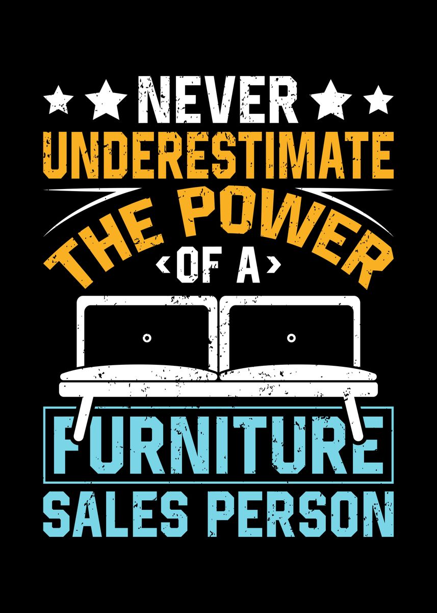 'Furniture Sales Person' Poster by Lukes Pixel Studio | Displate