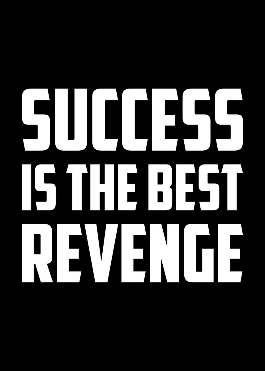 'The Best Revenge' Poster by albran karan | Displate