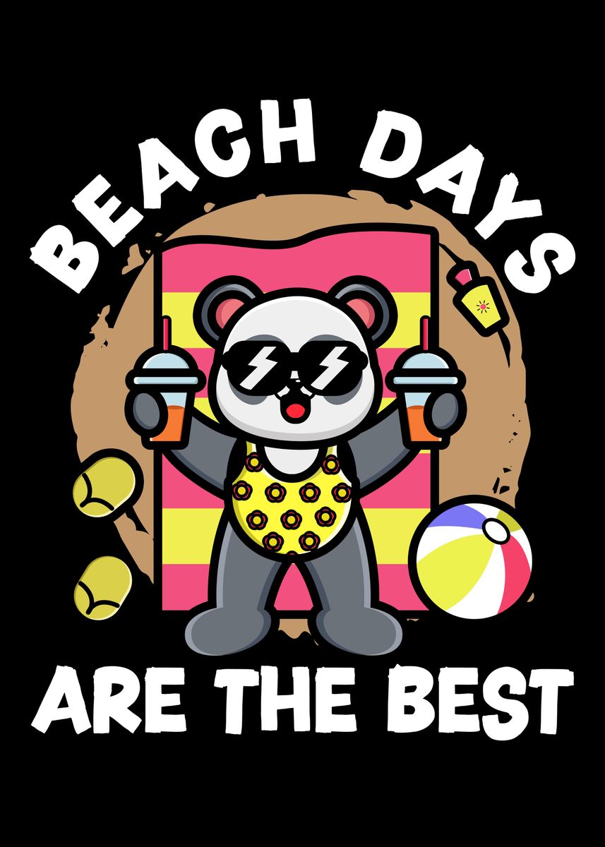 'Beach Days Are The Best' Poster, picture, metal print, paint by NAO ...