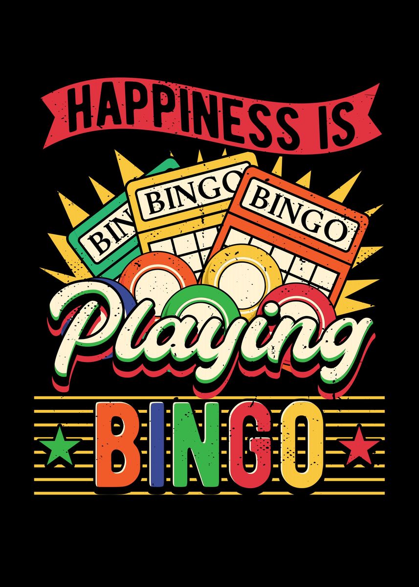 'Happiness Is Playing Bingo' Poster by Uwe Seibert | Displate