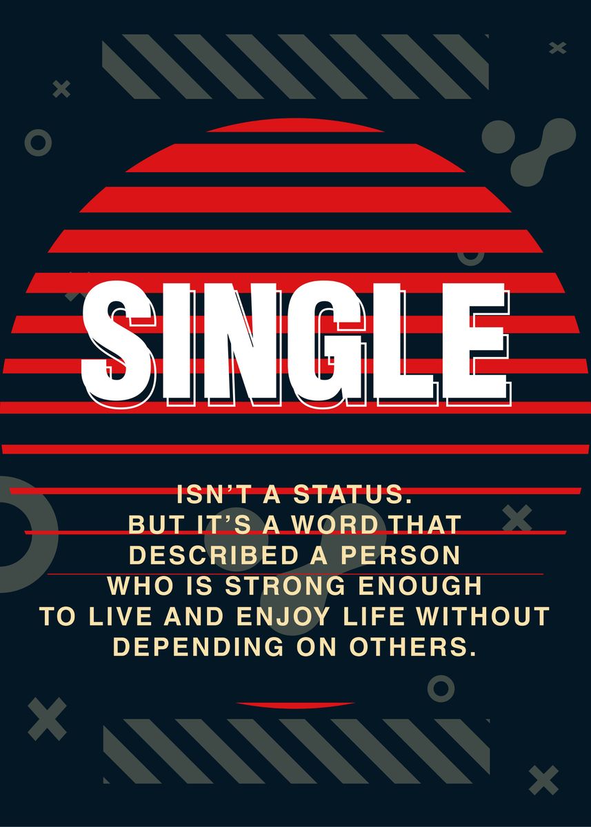 'Single Art Quotes' Poster, picture, metal print, paint by Viability ...