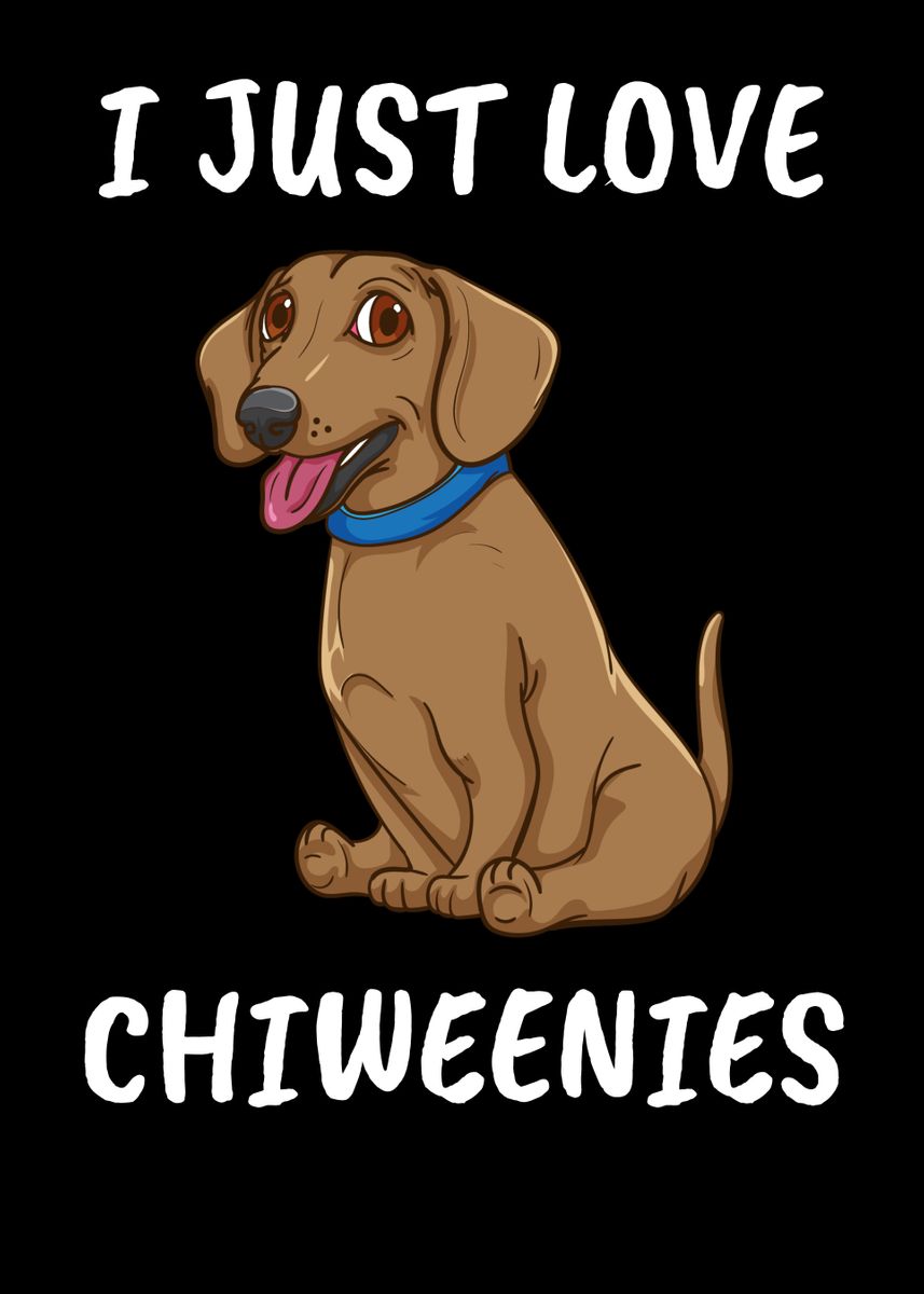 'Dog Owner Chiweenie Dog' Poster, picture, metal print, paint by ...