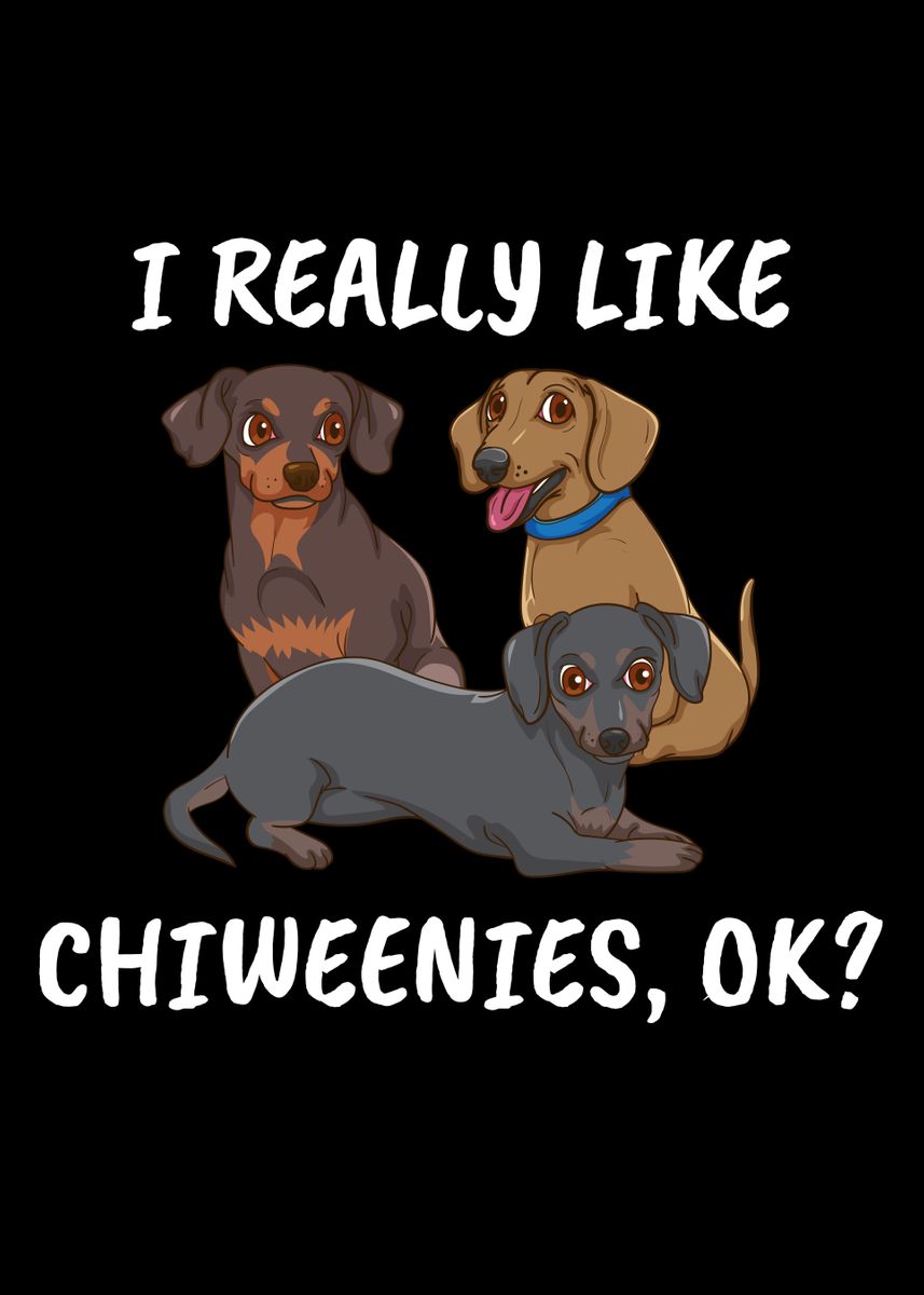 'Dog Gift Women Chiweenie' Poster by PangolinArts | Displate