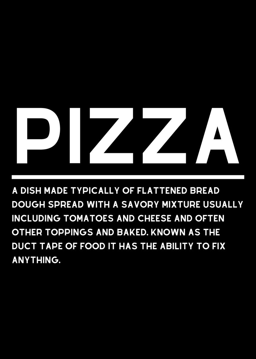'Pizza Definition' Poster by Nae | Displate