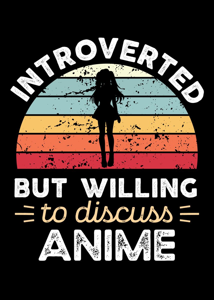 'Introverted Anime' Poster, picture, metal print, paint by Phil | Displate