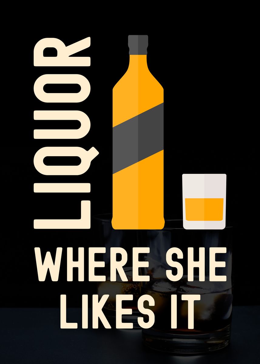 'Funny Liquor Sign' Poster by 84PixelDesign | Displate