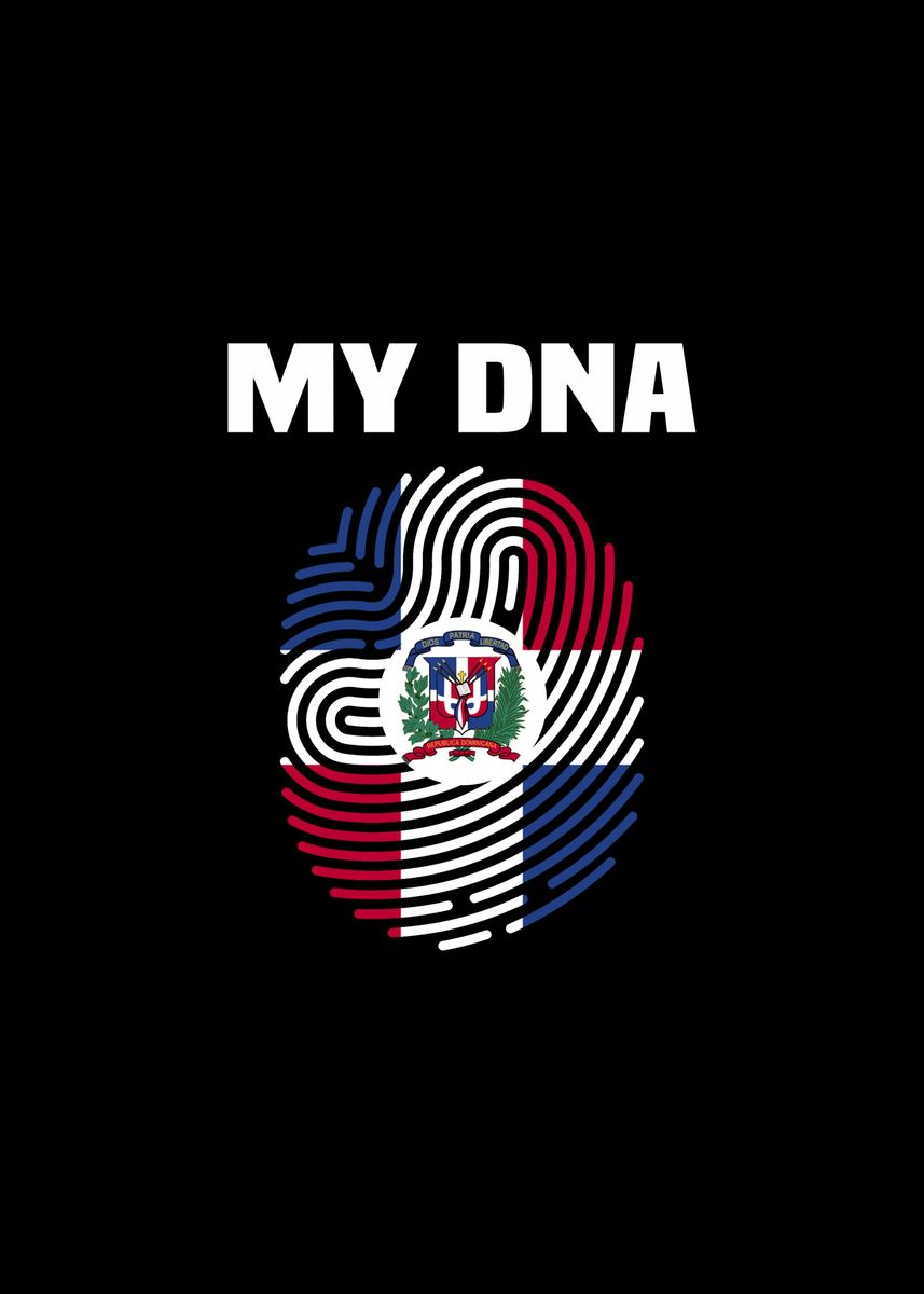 'Dominican Republic DNA' Poster, picture, metal print, paint by TW ...