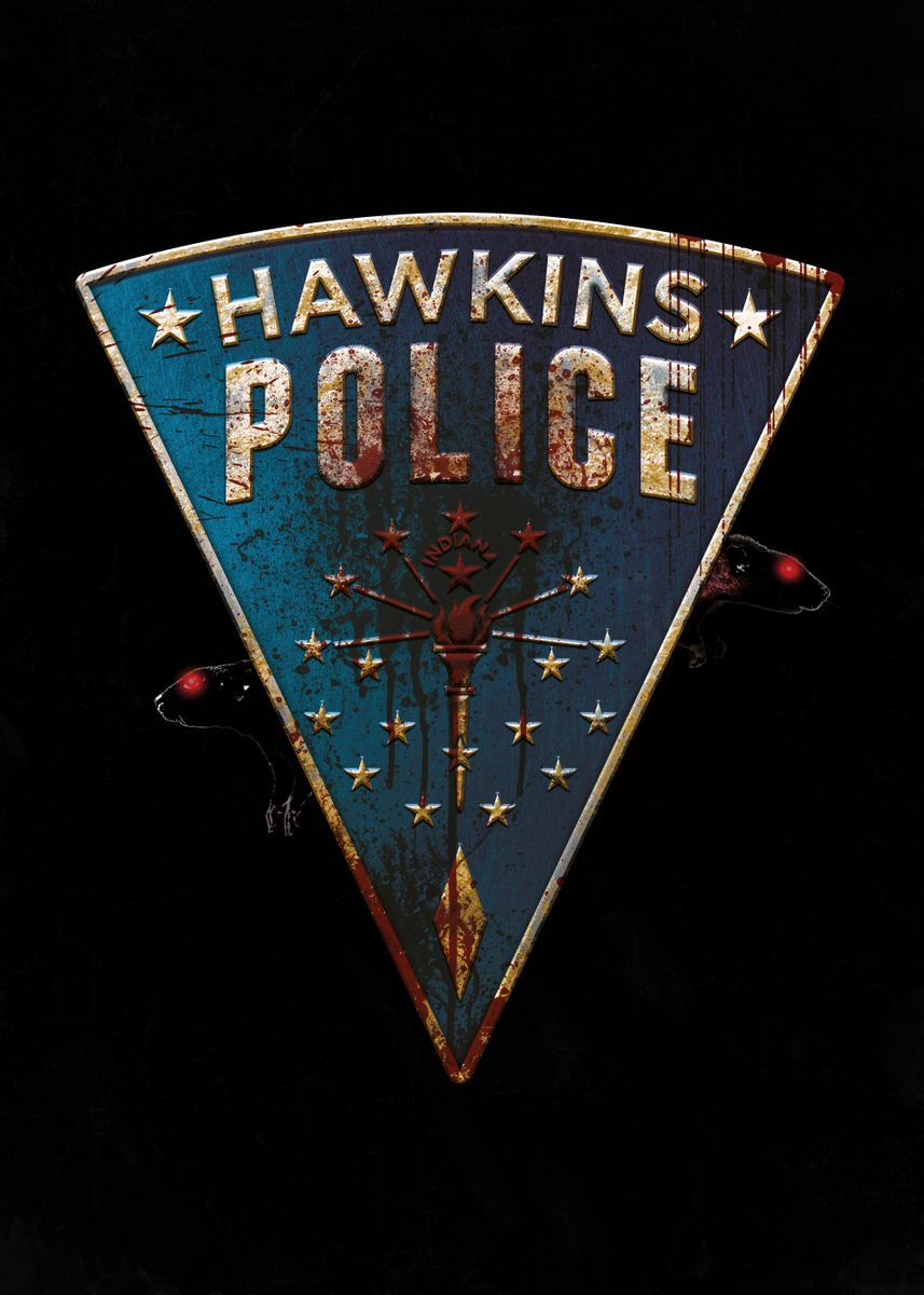 'Hawkins Police' Poster, picture, metal print, paint by Stranger Things ...