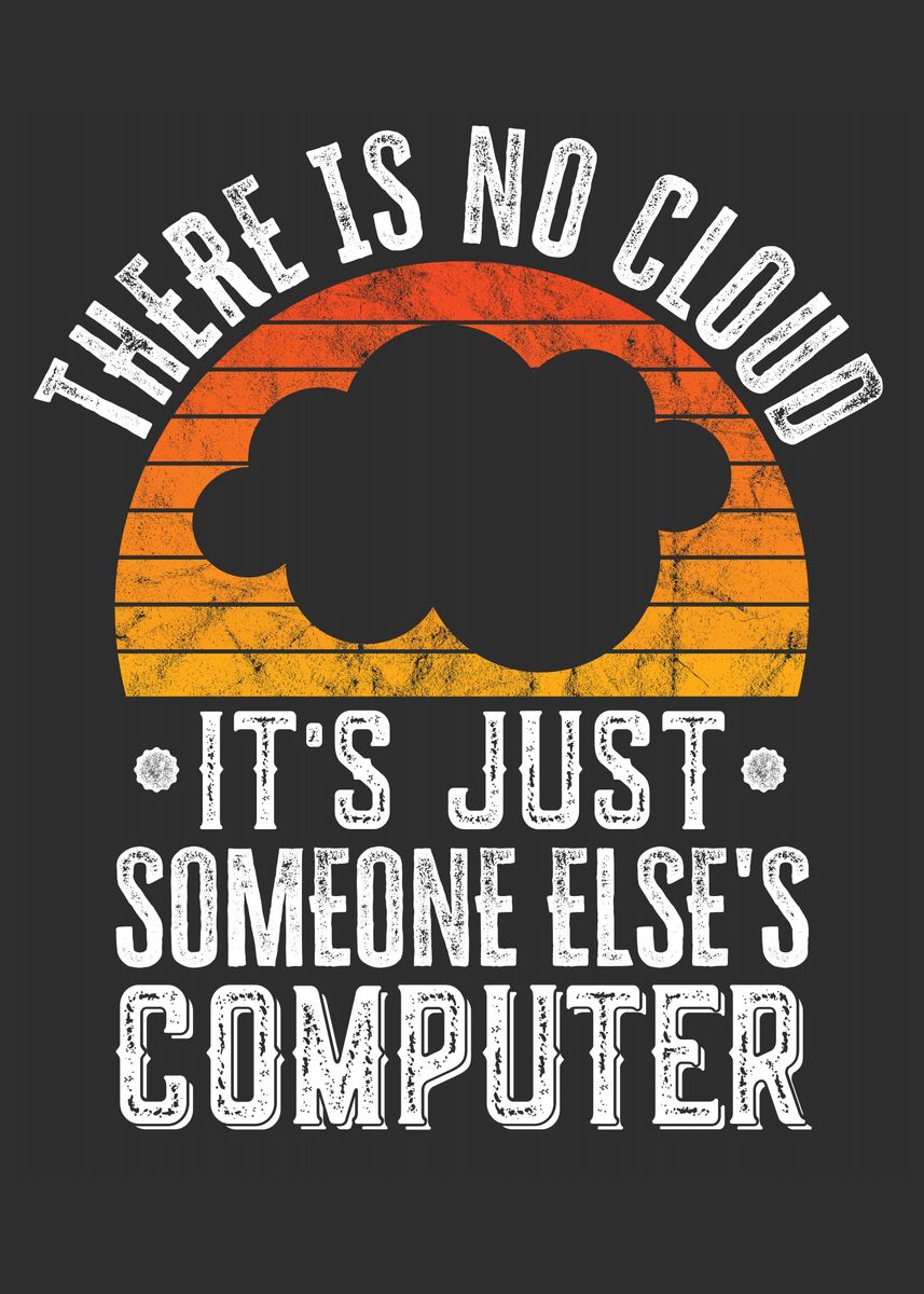 'Cloud Computing' Poster, picture, metal print, paint by bobbyMC | Displate