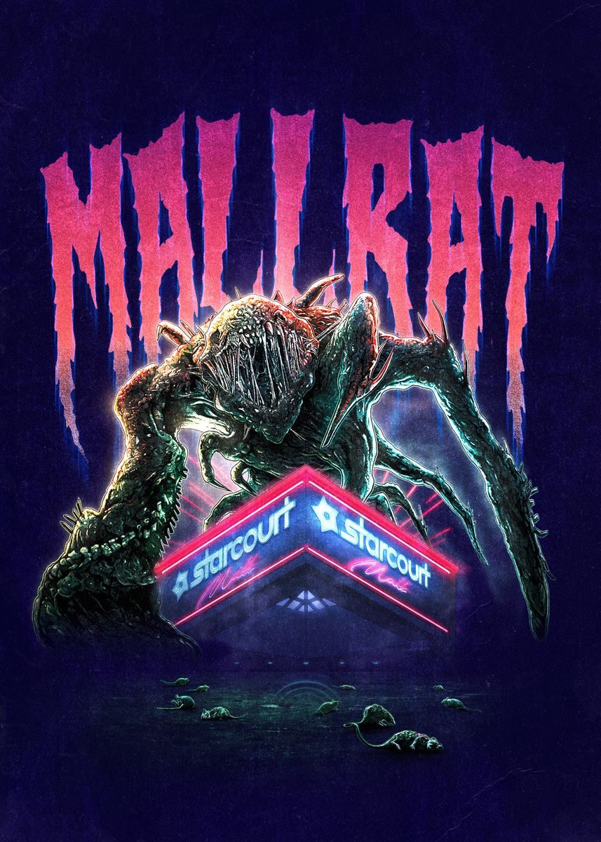 'Mallrat' Poster, picture, metal print, paint by Stranger Things Series | Displate