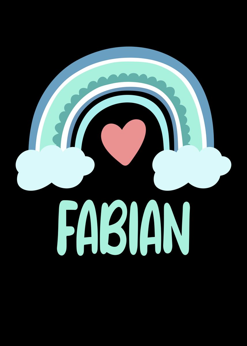 'Fabian Name Rainbow Baby' Poster by schmugo | Displate