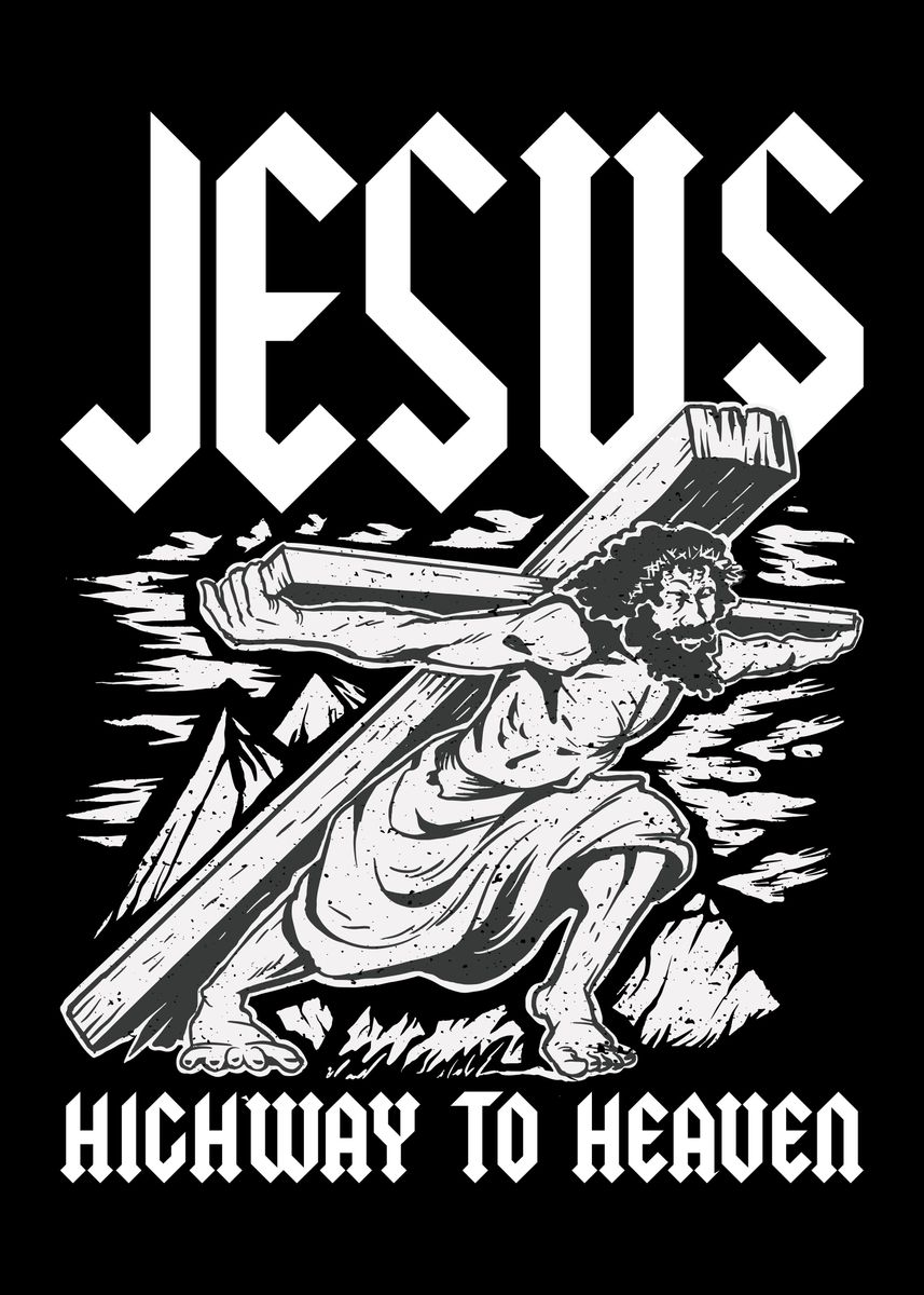 'Jesus Highway To Heaven' Poster, picture, metal print, paint by ...
