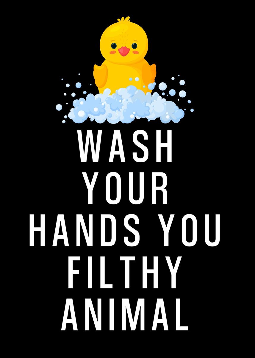 'Wash Your Hands' Poster by Nae | Displate