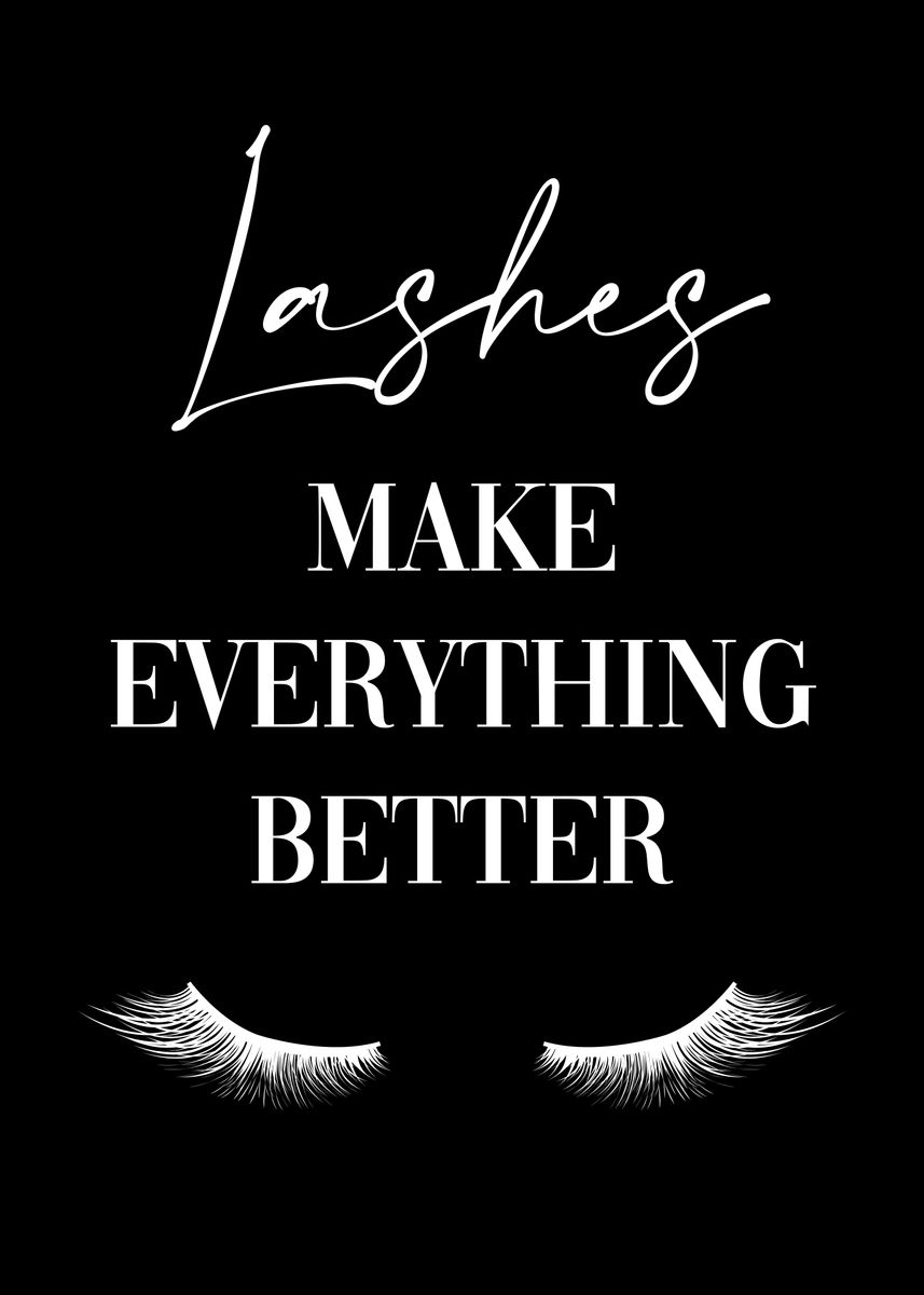 'Lashes Lash Mascara Better' Poster by dkDesign | Displate
