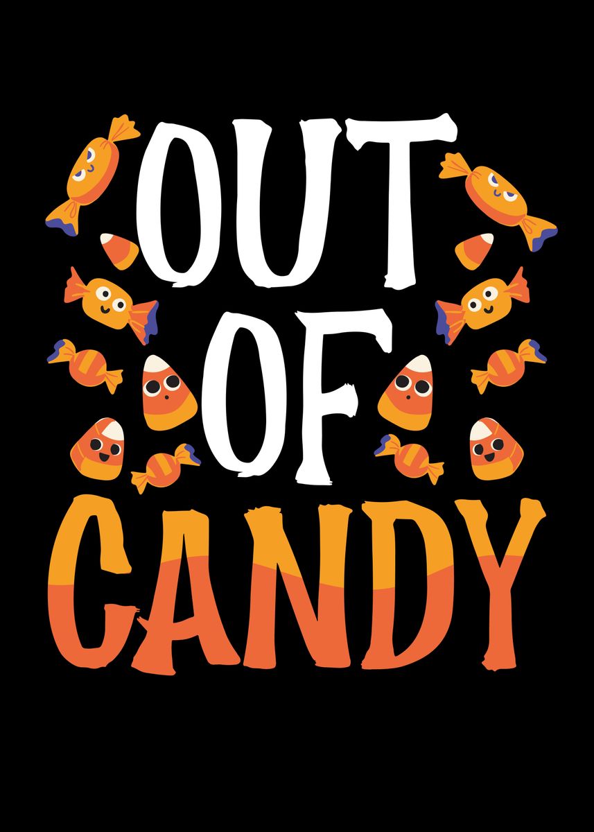 'Out of sweet candy' Poster, picture, metal print, paint by BeMi | Displate