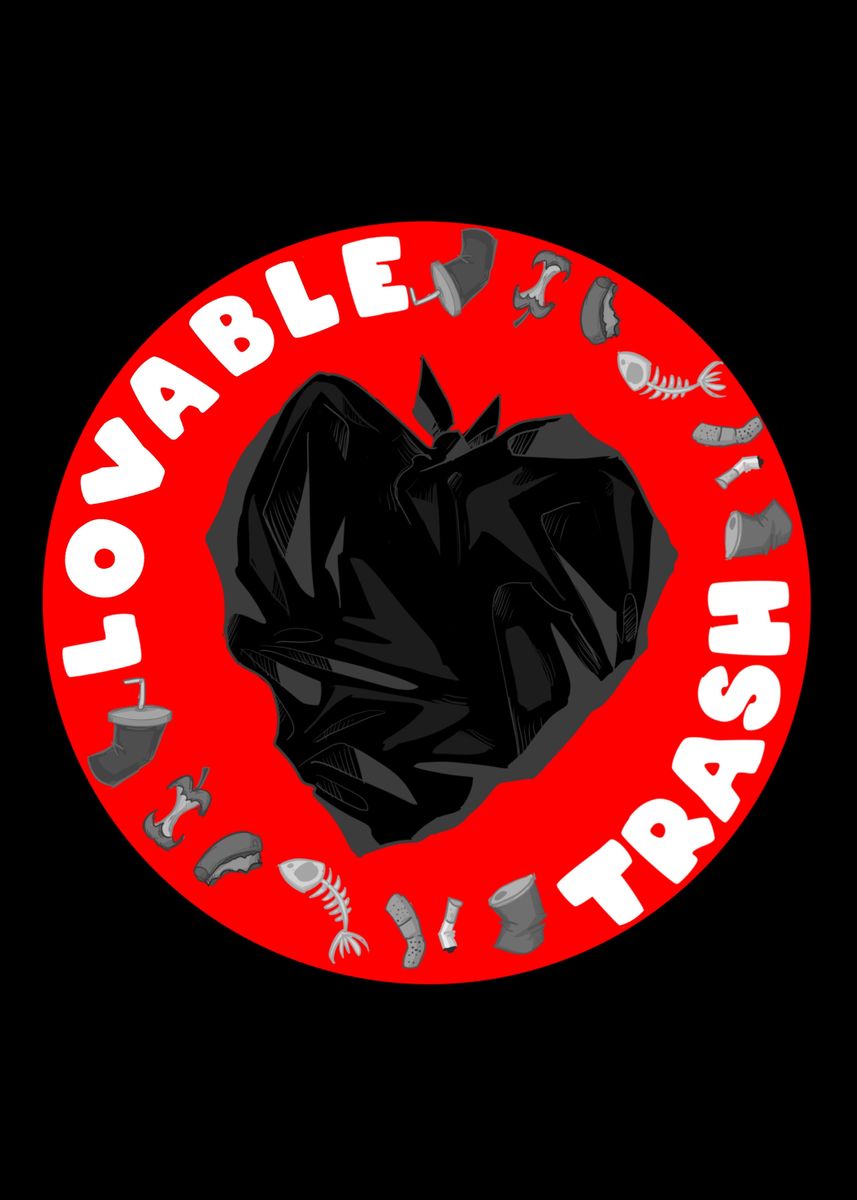 'Loveable Trash' Poster, picture, metal print, paint by LVB Art | Displate