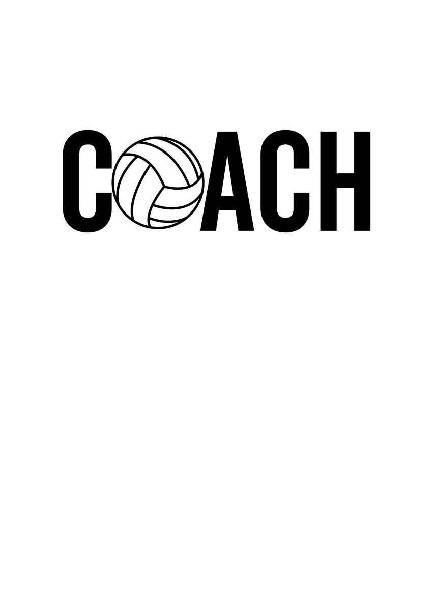 'Volleyball Coach' Poster by TheLoneAlchemist | Displate