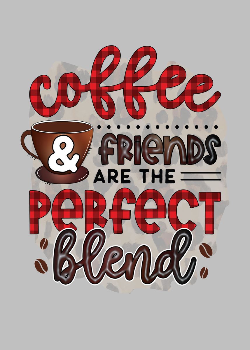 'Coffee And Friends' Poster by hafiz fahmi aldino | Displate