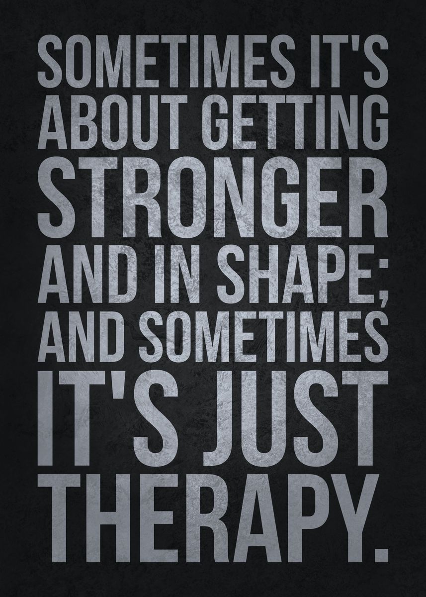 'Gym Is Therapy' Poster, picture, metal print, paint by CHAN | Displate