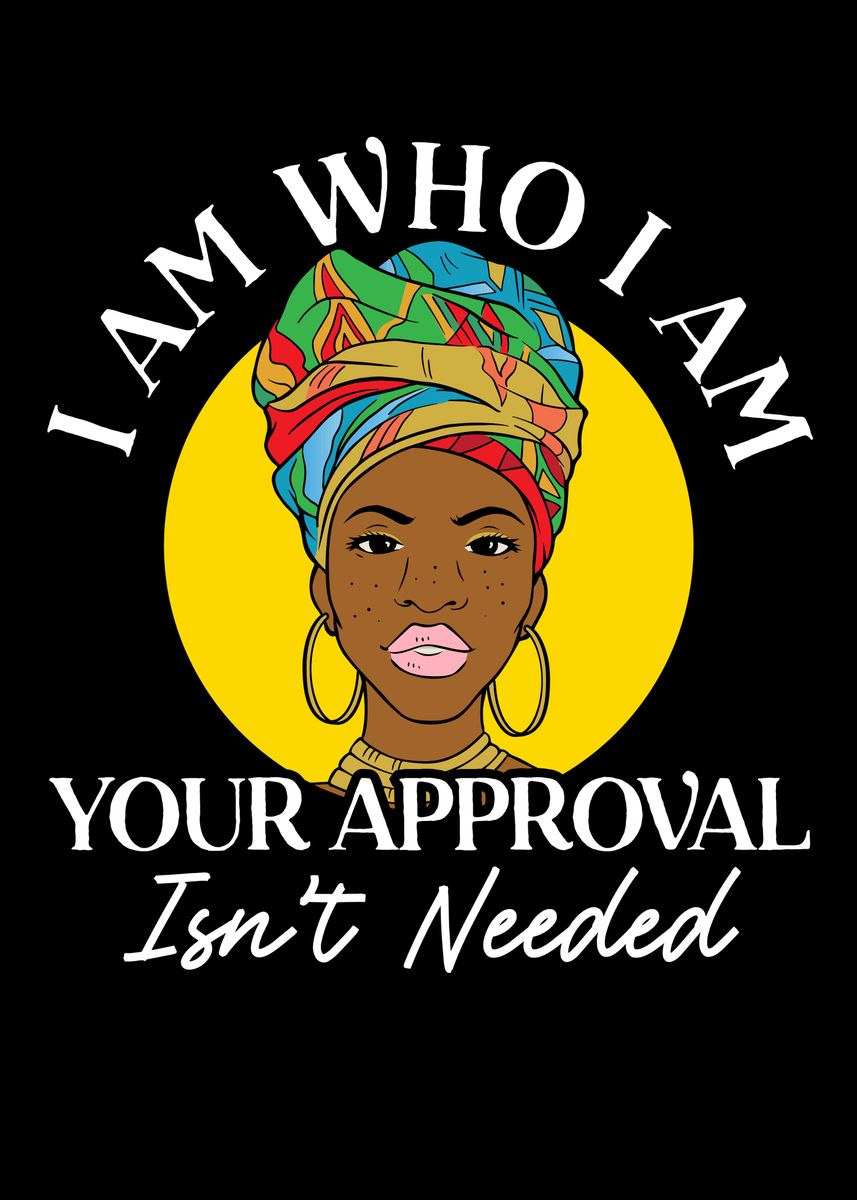 'I Am Who I Am' Poster, picture, metal print, paint by NAO | Displate