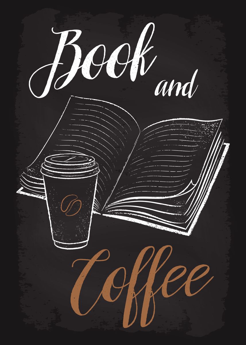 'Book and Coffee' Poster, picture, metal print, paint by dkDesign ...