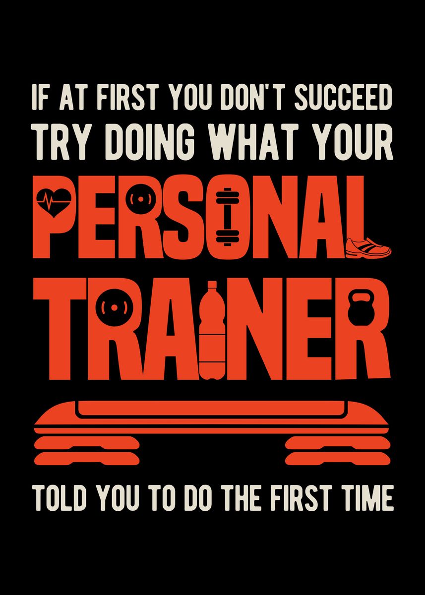 'Funny Personal Trainer' Poster, picture, metal print, paint by Visualz ...