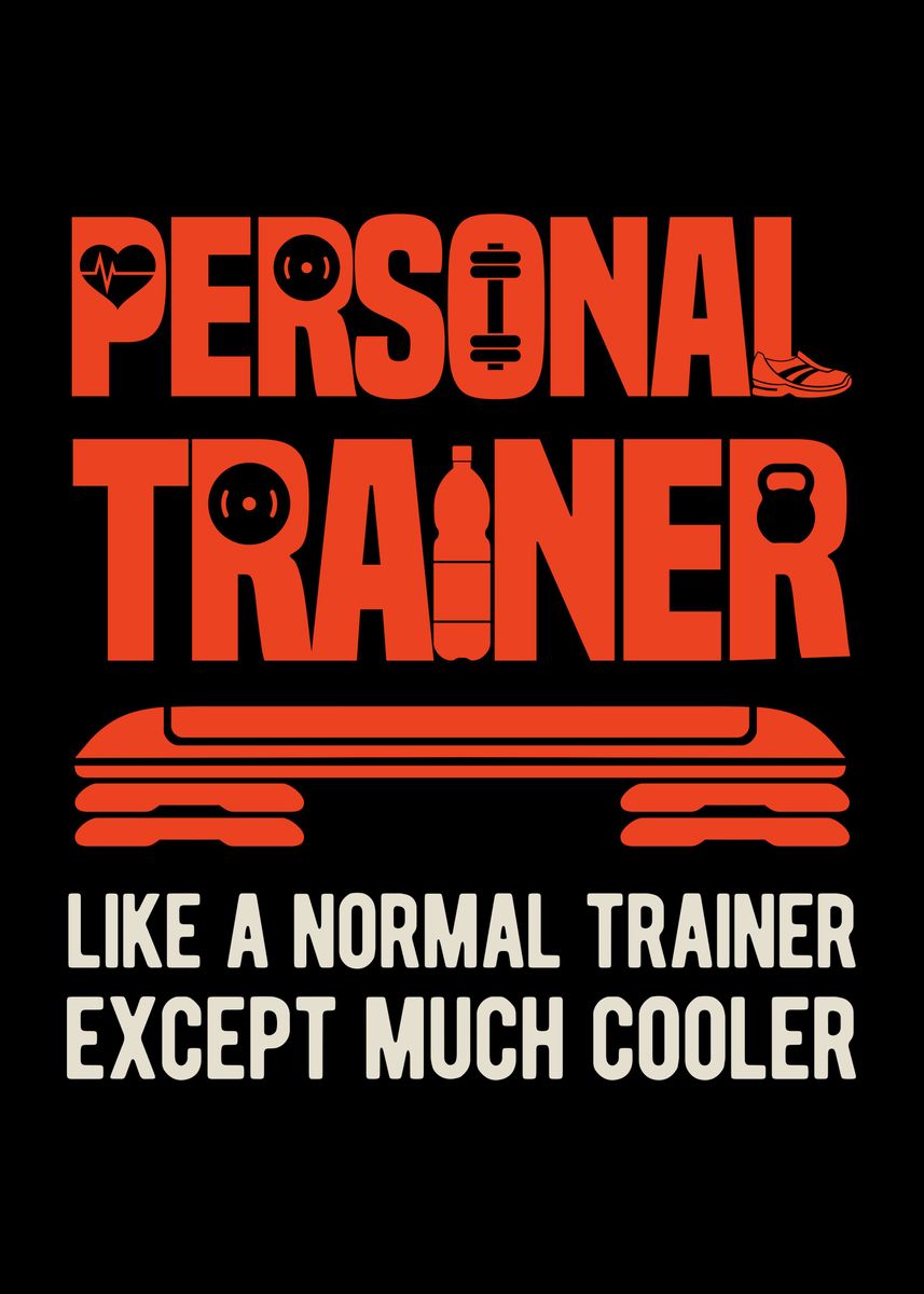 'Funny Personal Trainer' Poster, picture, metal print, paint by Visualz ...
