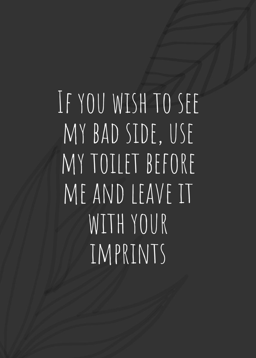 'Bathroom Quote 8' Poster, picture, metal print, paint by 1x Merch ...