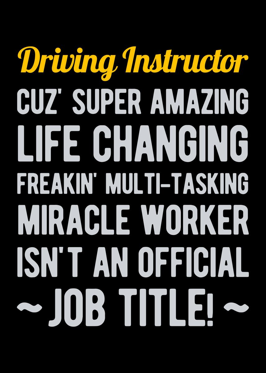 'Funny Driving Instructor' Poster, picture, metal print, paint by ...