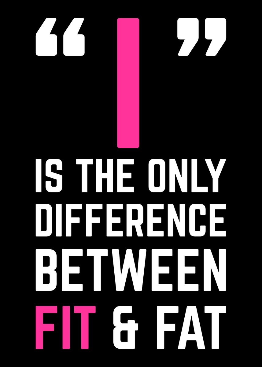 'Fit or Fat' Poster by albran karan | Displate