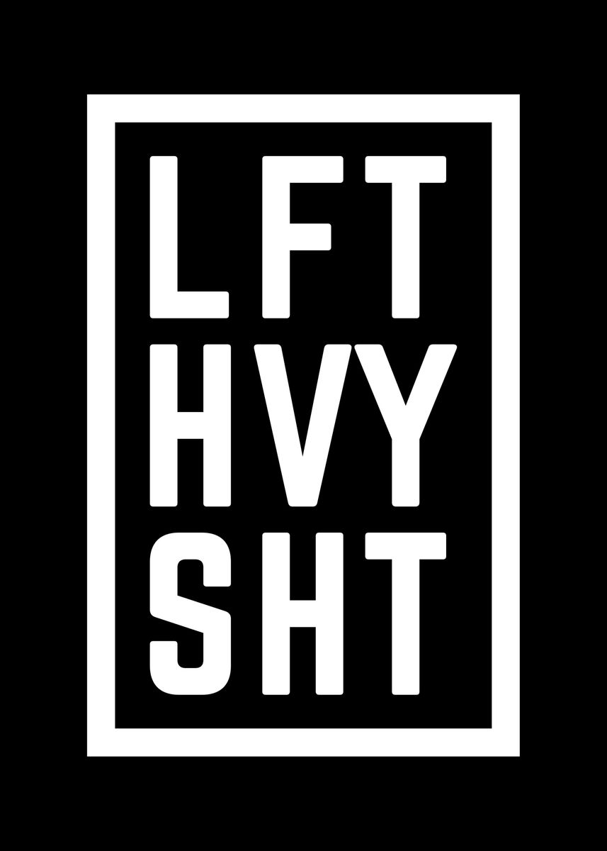 'Lift Heavy' Poster, picture, metal print, paint by albran karan | Displate