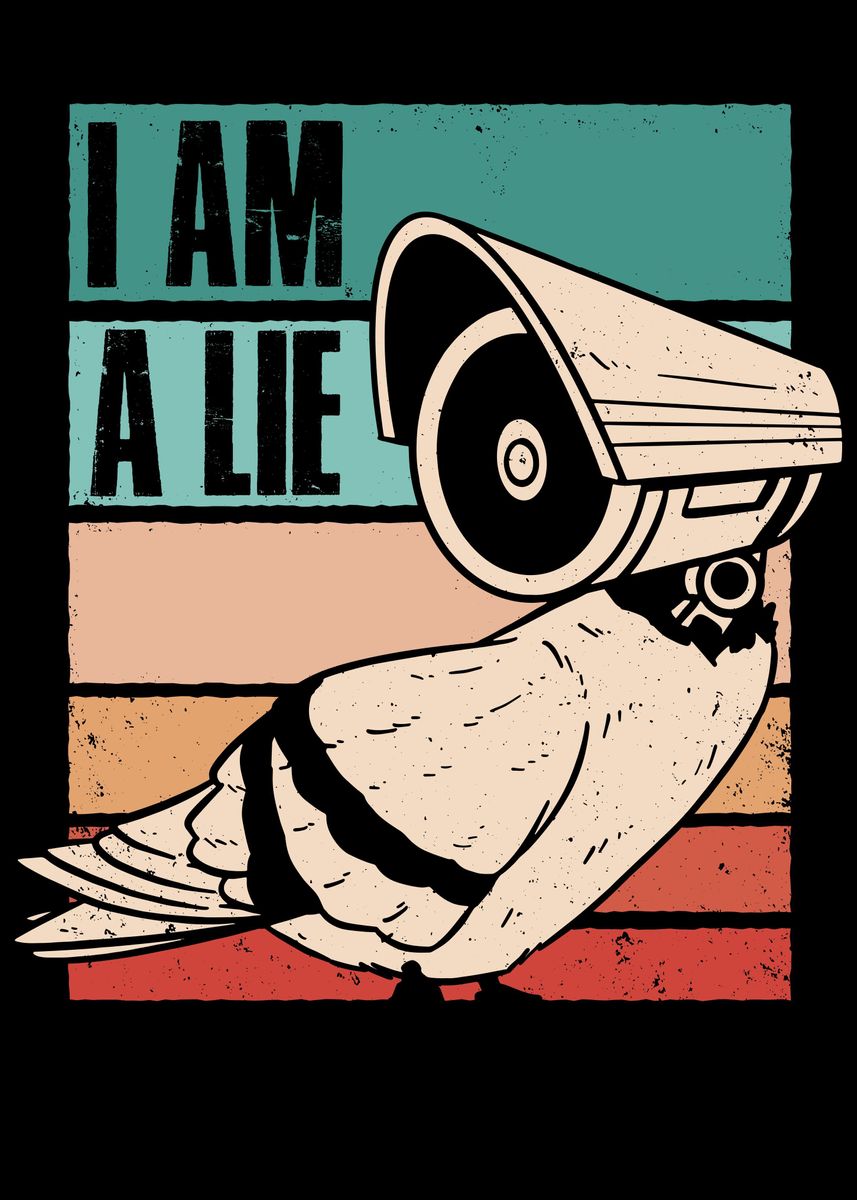 'I Am A Lie Bird' Poster, picture, metal print, paint by CatRobot ...