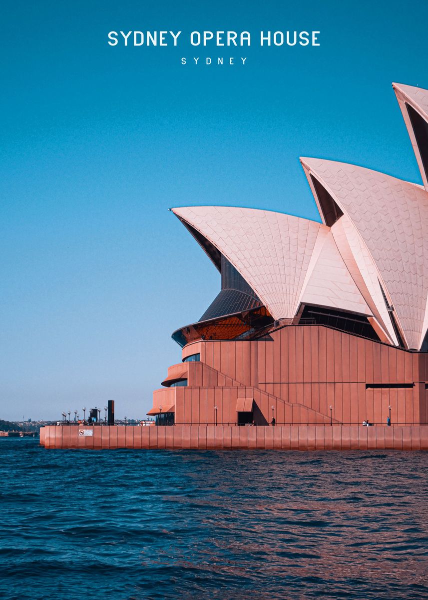 'Sydney Opera House ' Poster by Explore Universe | Displate