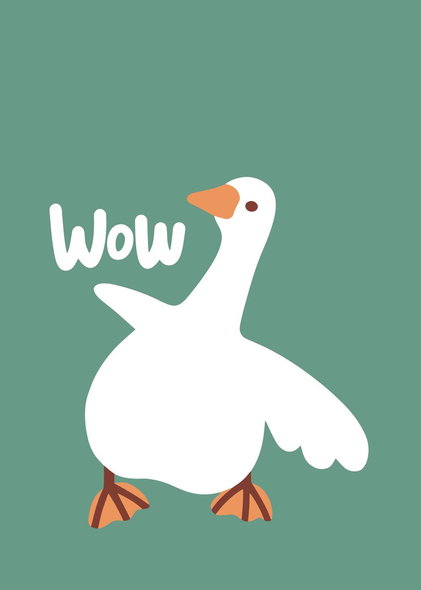 'Goose Wow' Poster, picture, metal print, paint by 3am | Displate